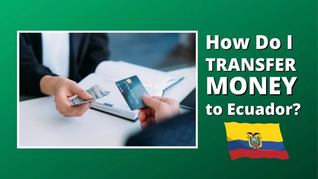 Send Money To Ecuador